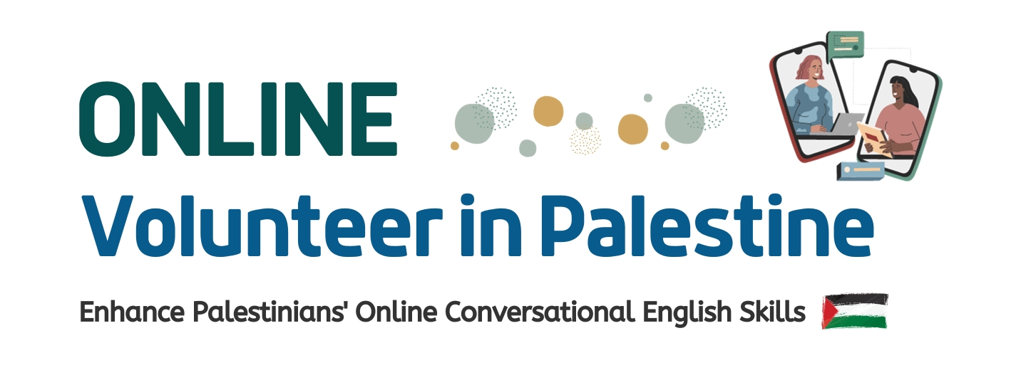 Help Palestinians ONLINE & Teach Conversational English - Go Volunteer ...