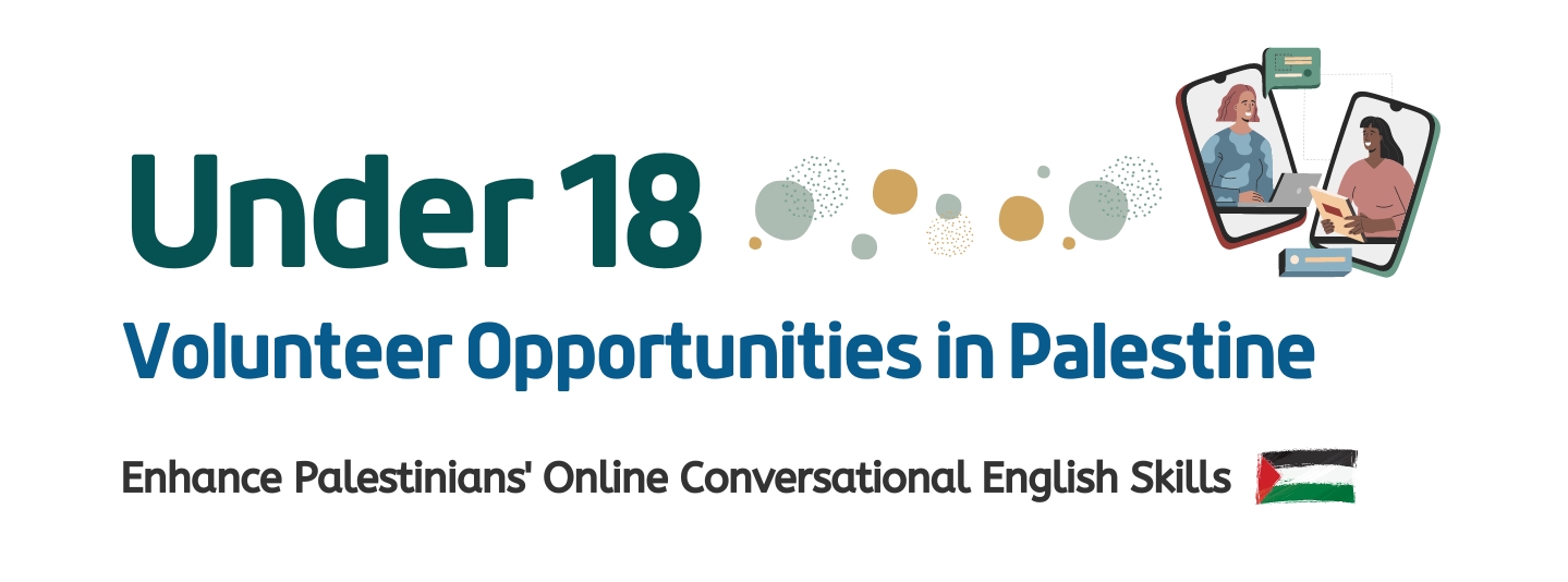 Under 18 Volunteer Opportunities in Palestine - Go Volunteer in Palestine