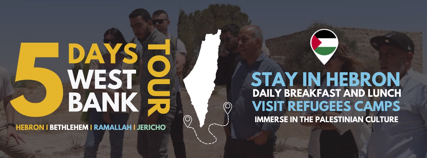 Five-Day West Bank Guided Inclusive Tour - Go Volunteer in Palestine