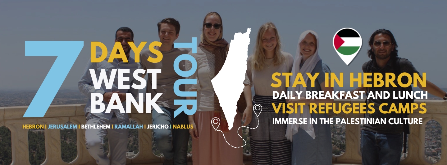Seven Day West Bank Guided Tour - Go Volunteer in Palestine